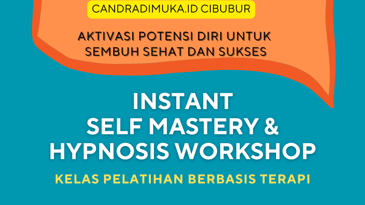 Pelatihan Self Hypnosis & Self Mastery Efektif Untuk Penyembuhan Luka ...